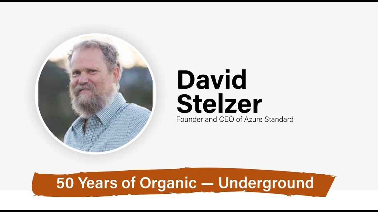 David Stelzer: 50 Years of Organic – Underground - YouTube