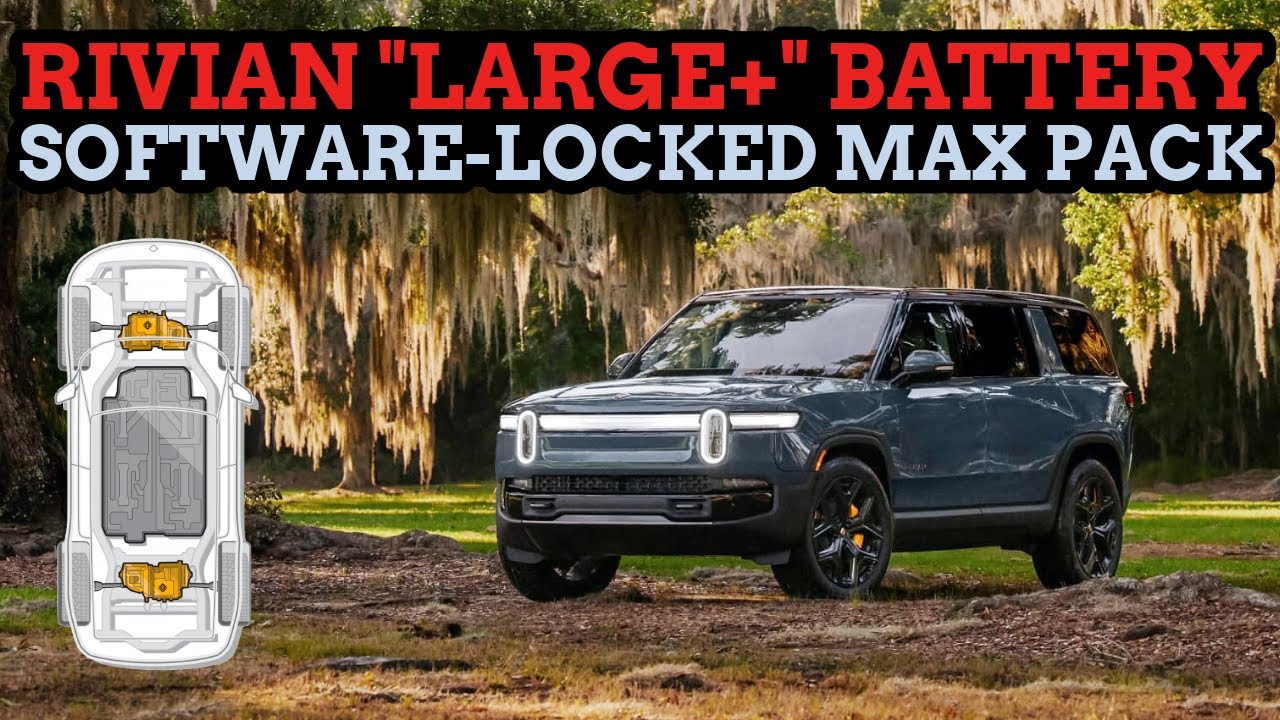 Rivian Releases Large+ Battery For Second Gen R1S As A Software Locked ...