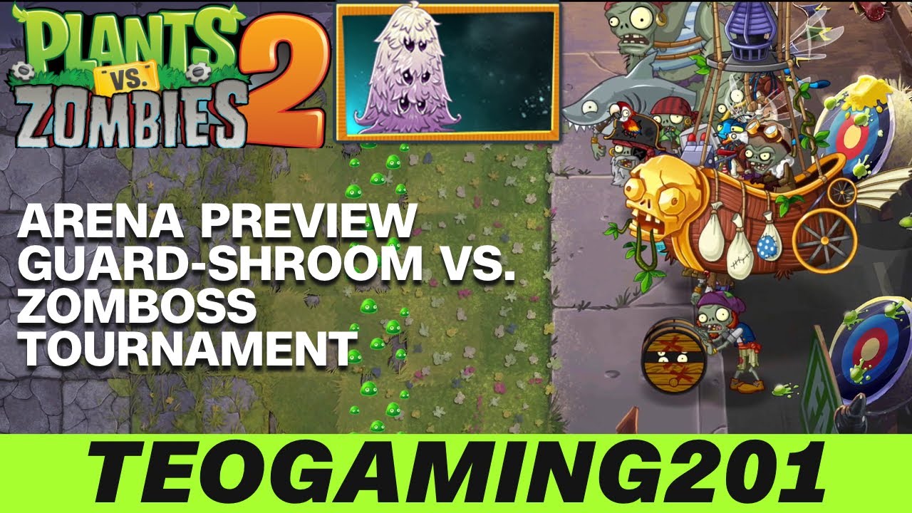PvZ 2 | Arena Preview | Guard-shroom vs. Zomboss Tournament Gameplay ...