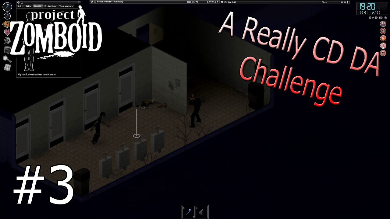 Let's Play Project Zomboid - A Really CD DA Challenge: Part 3 Looting ...