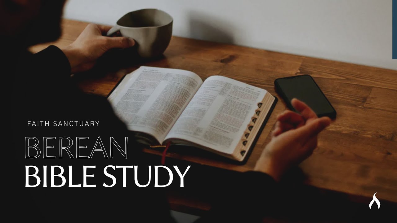 Berean Bible Study - February 13, 2023 - YouTube