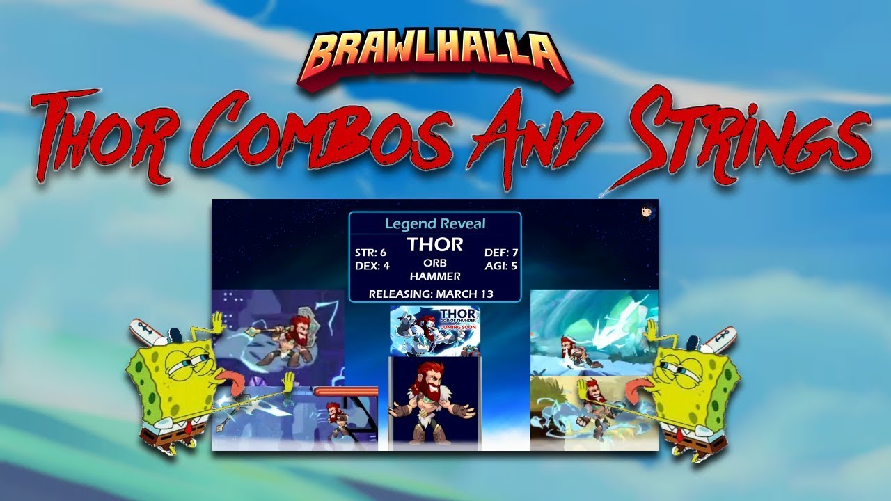 BRAWLHALLA NEW LEGEND THOR COMBOS AND STRINGS | +CC Giveaway - YouTube
