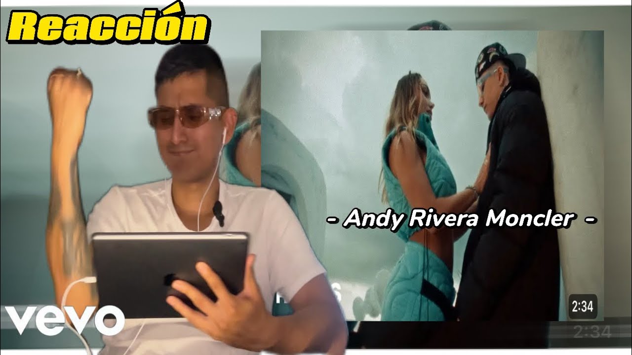 Andy Rivera - Moncler | Video Reacción - YouTube