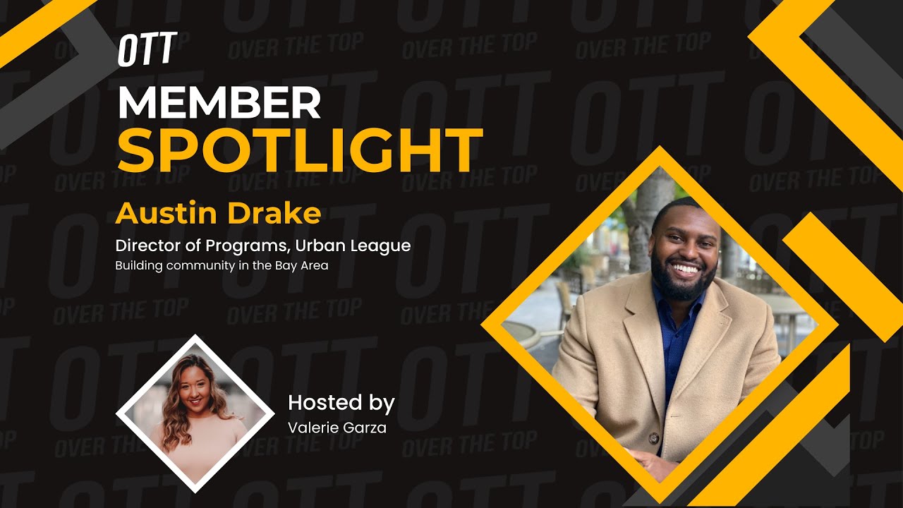 Member Spotlight | Austin Drake - Building Community in the Bay - YouTube