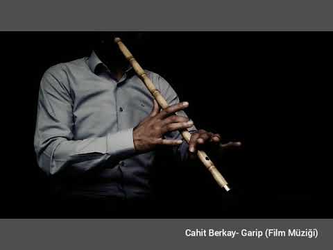 Cahit Berkay - Garip - Kemal Sunal - Film Müziği - Ney Fon Müzik