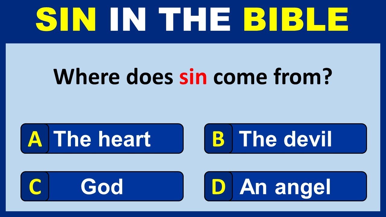 SIN IN THE BIBLE | 25 BIBLE QUESTIONS TO TEST YOUR BIBLE KNOWLEDGE ABOU ...