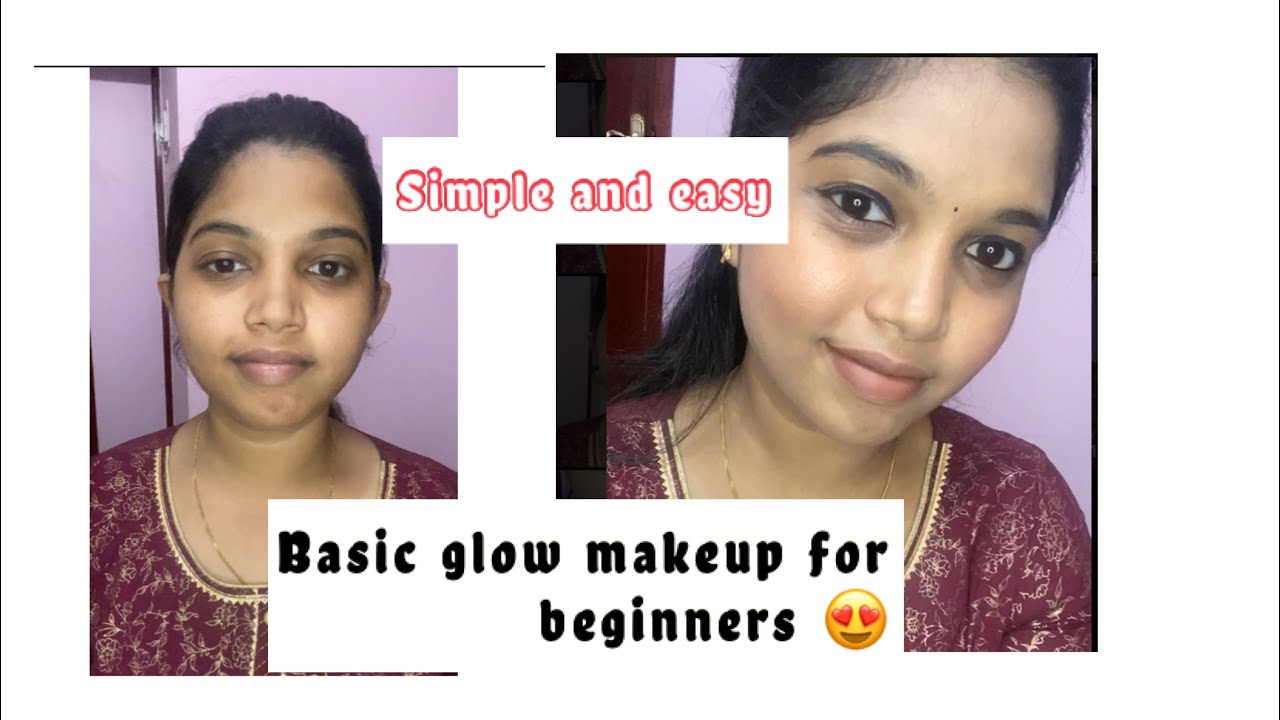 Beginners Makeup Video | glow makeup| #makeup #makeuptutorial #glowup # ...