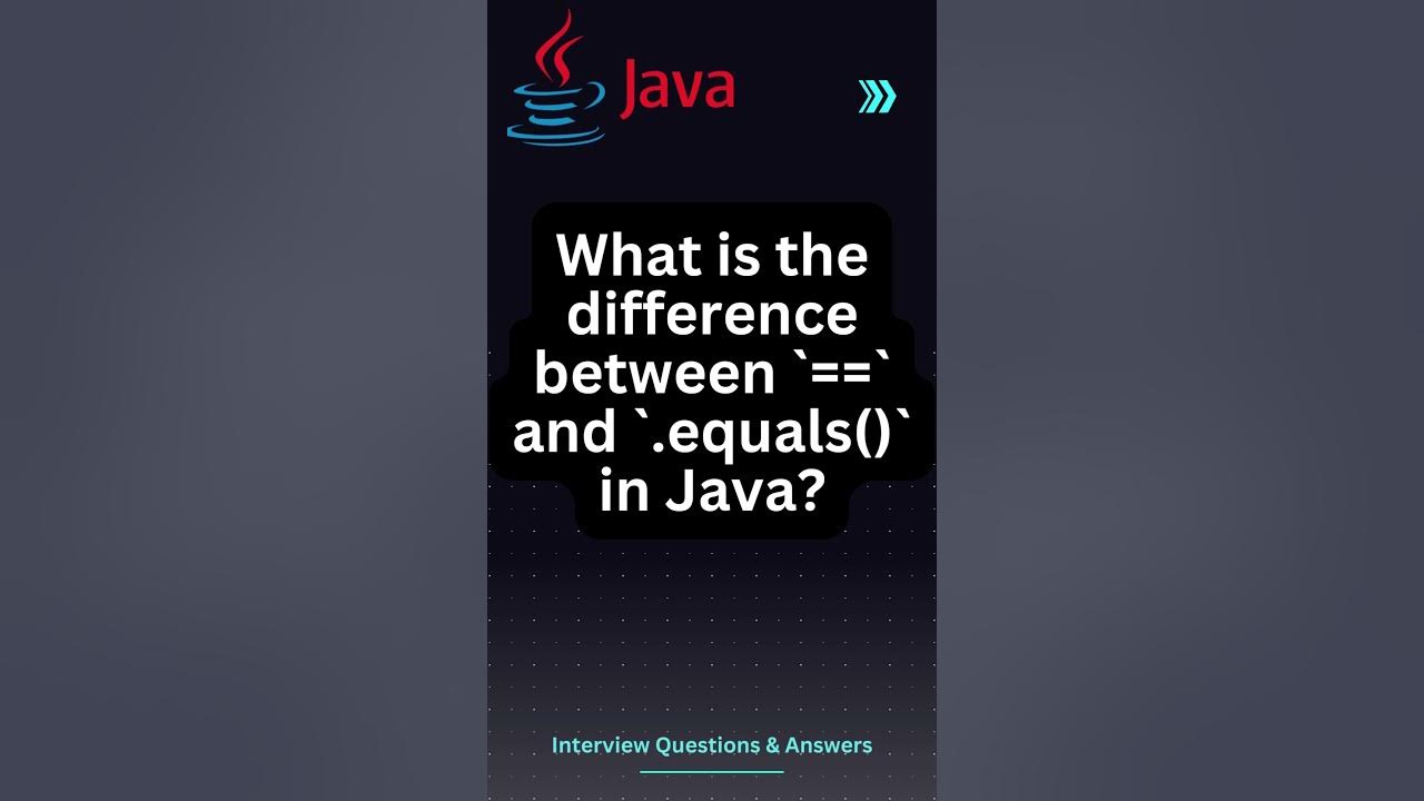 What Is The Difference Between And Equals In Java Java