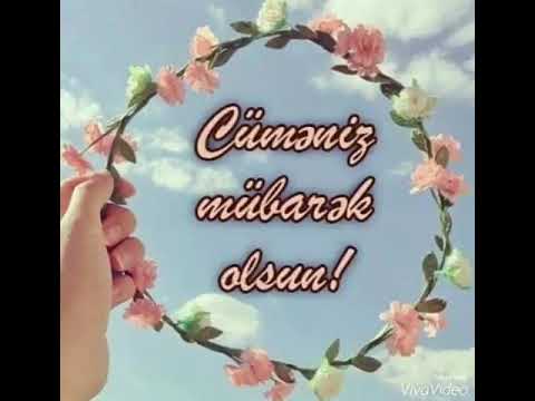 Cumeniz mubarek olsun