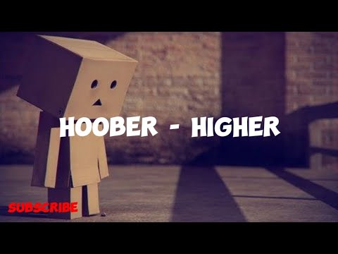 Song: Hoober - Higher (feat. Vanessa Campagna) - YouTube