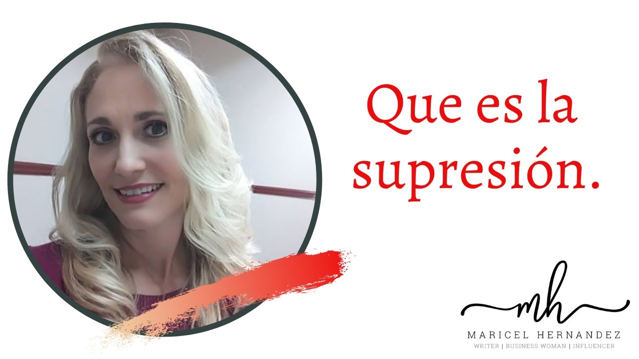 QUE ES LA SUPRESION - YouTube