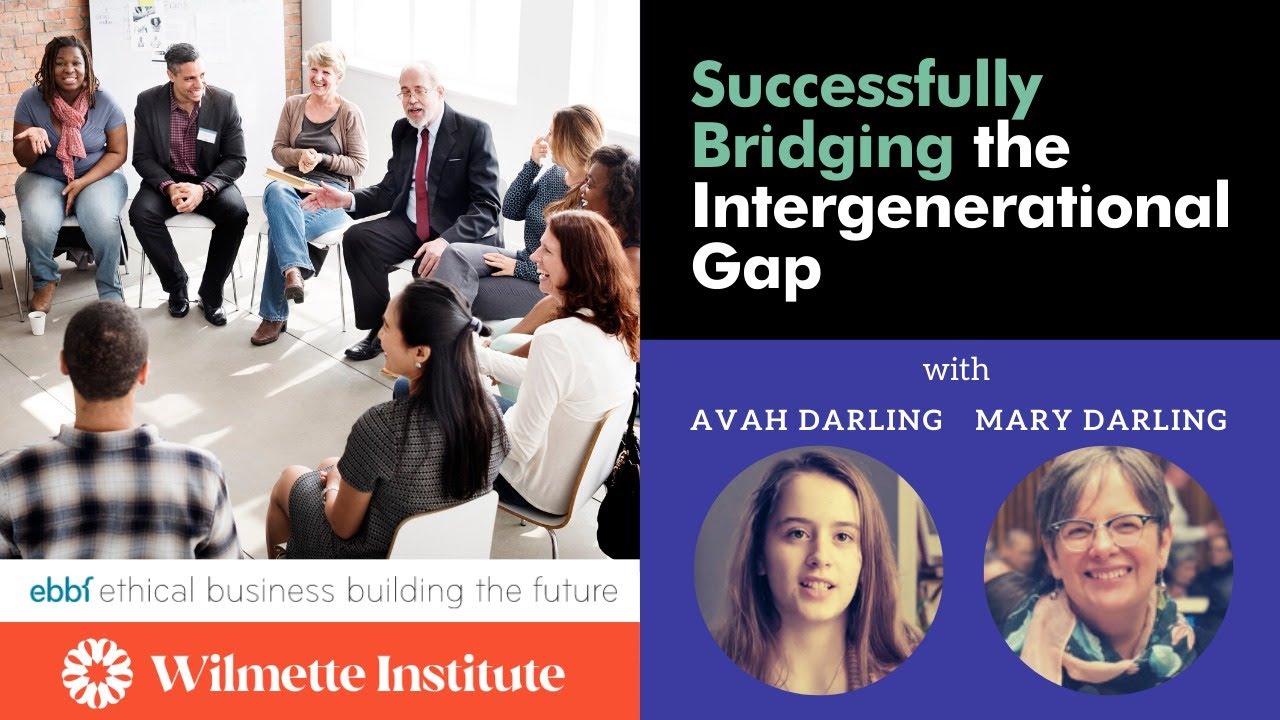 Successfully Bridging the Intergenerational Gap | Avah and Mary Darling ...