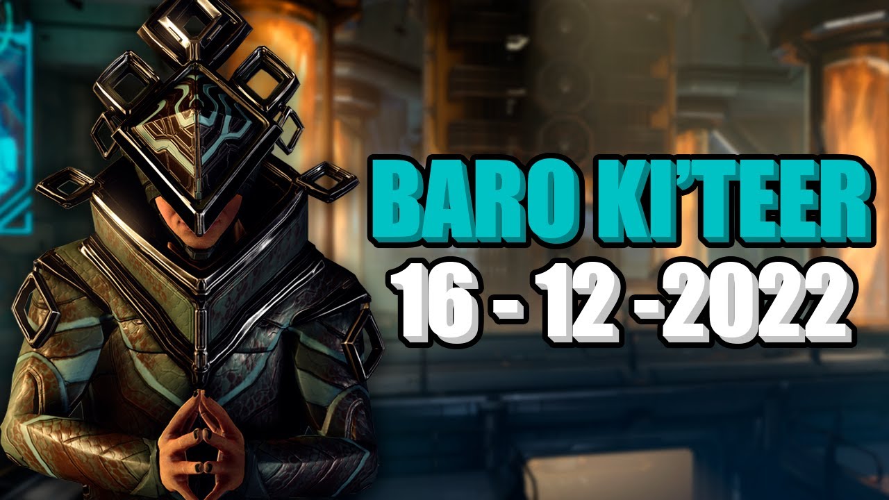 WARFRAME | INVENTARIO DEL BARO KI'TEER (todas las plataformas) | 16 DE ...