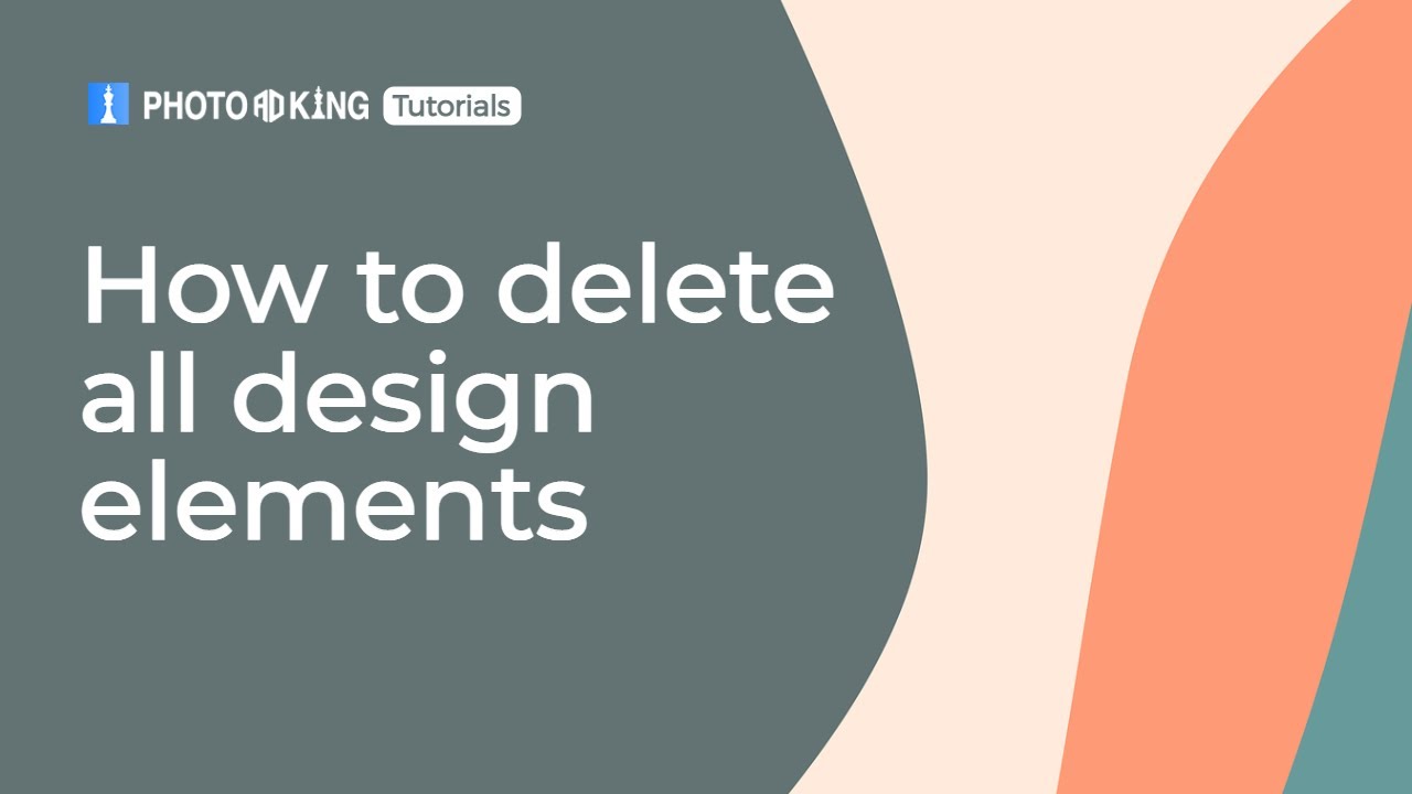 How To Delete All Design Elements In PhotoADKing YouTube how-to-delete-all-design-elements-in-photoadking-youtube