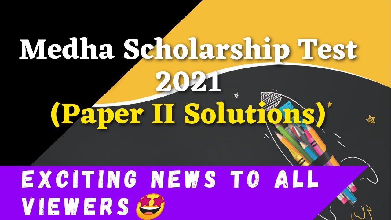 Medha Final Test Model Paper II Solutions - YouTube