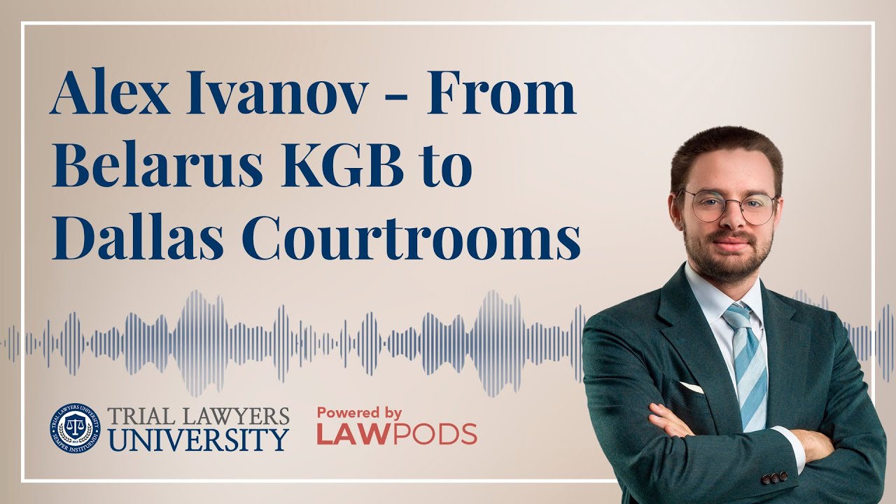 Alex Ivanov -- From Belarus KGB to Dallas Courtrooms - YouTube
