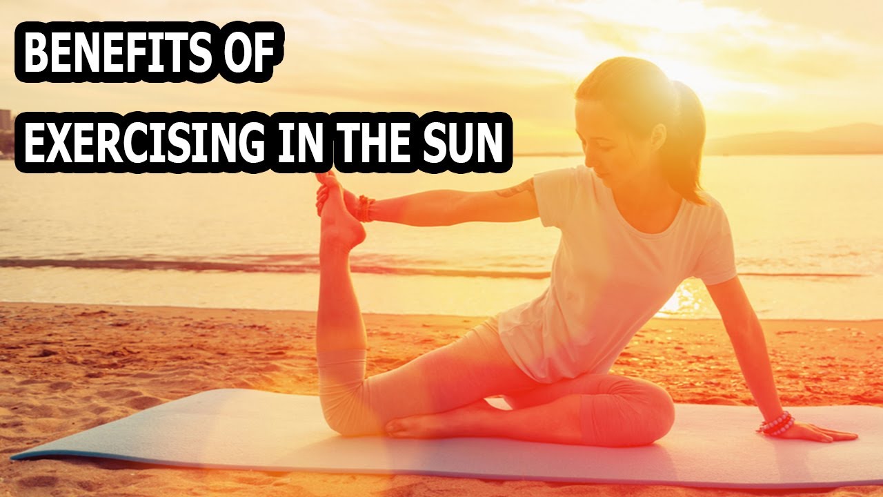 Exercise In Sunlight | Effective Exercise For Good Health | Healthy ...