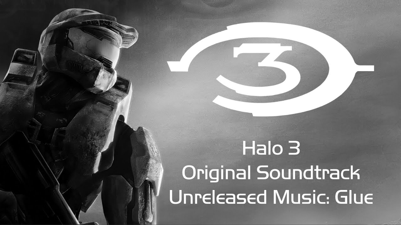 Halo 3 Original Soundtrack: Unreleased Music: Glue (All Ambient Tracks ...
