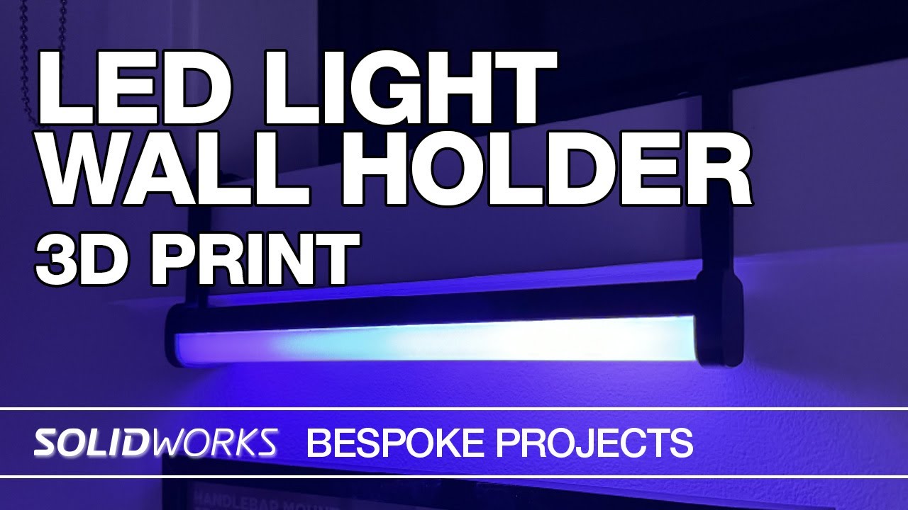 Wall Holder for LED Light - SolidWorks workflow - YouTube