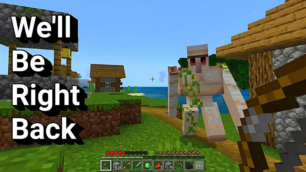 We'll Be Right Back in Minecraft Part 2 - YouTube