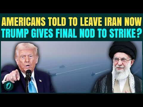 US Iran War: Trump GREENLIGHTS Iran Attack? Americans Asked to LEAVE As Iran Rejects NUKE Demands 
