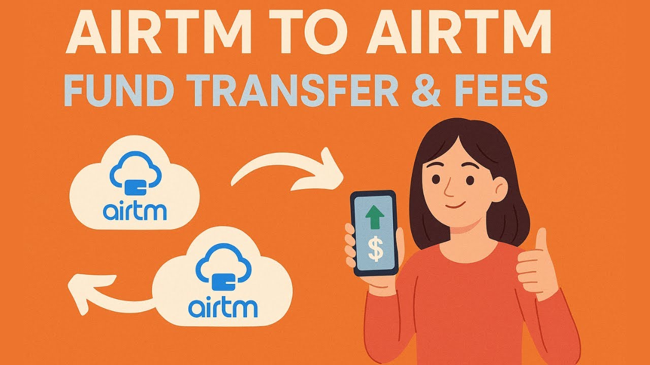 airtm to airtm transfer fees| how to transfer fund from airtm to ...
