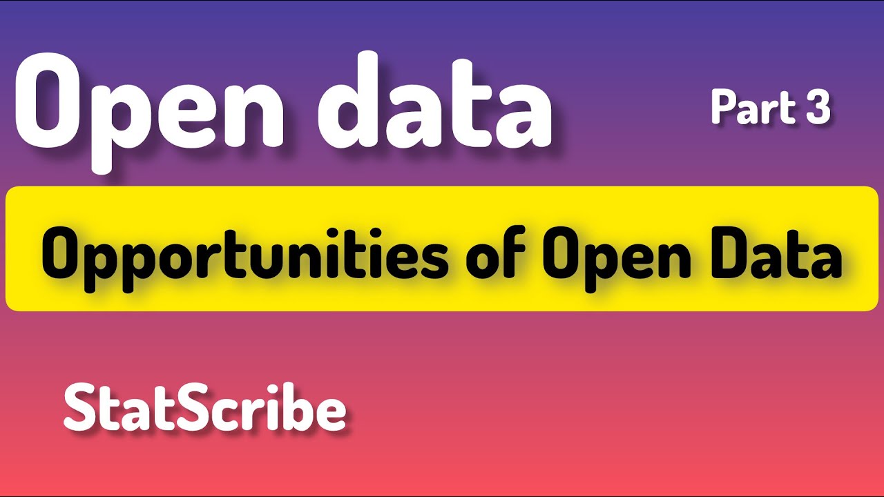 Open Data3: Opportunities of Open data - YouTube