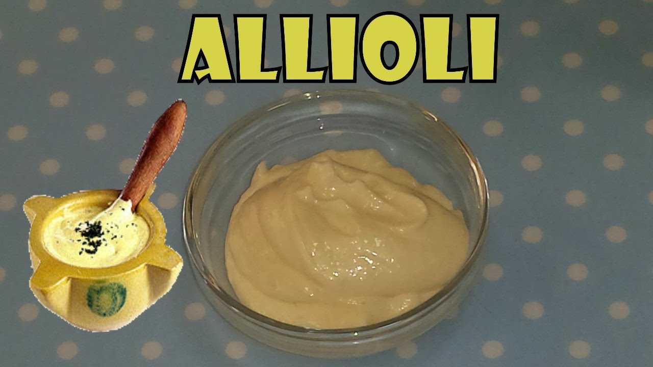 Salsa ALIOLI CASERO fácil y rápido - YouTube