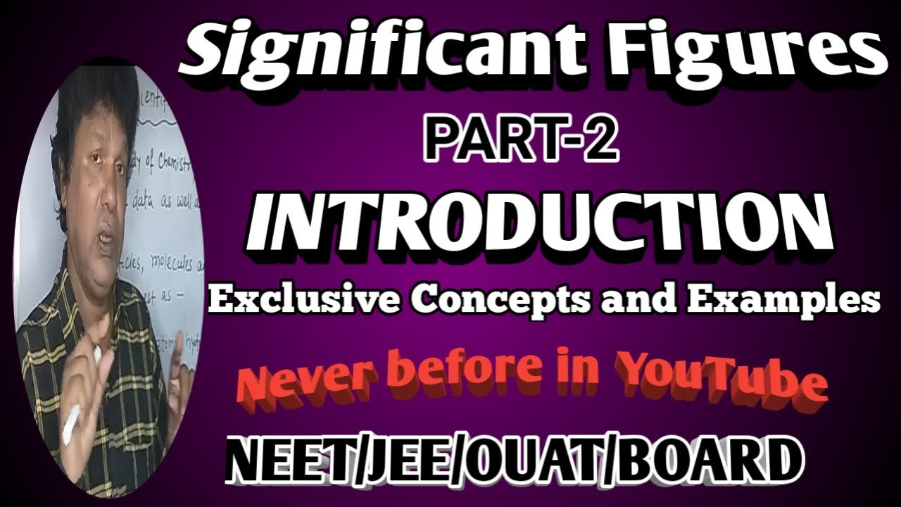Introduction of Significant Figures||Some Basic Concepts of Chemistry ...
