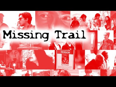 Missing Trail - YouTube