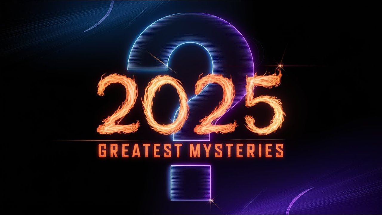 WHAT 2025 Holds For The WORLD'S Greatest Unexplained Mysteries - YouTube