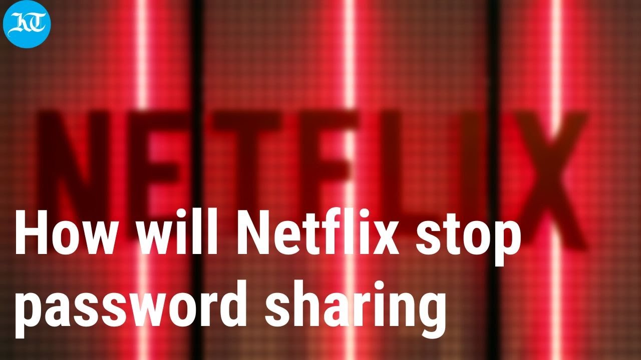 Netflix cracks down on password sharing : all you need to know - YouTube