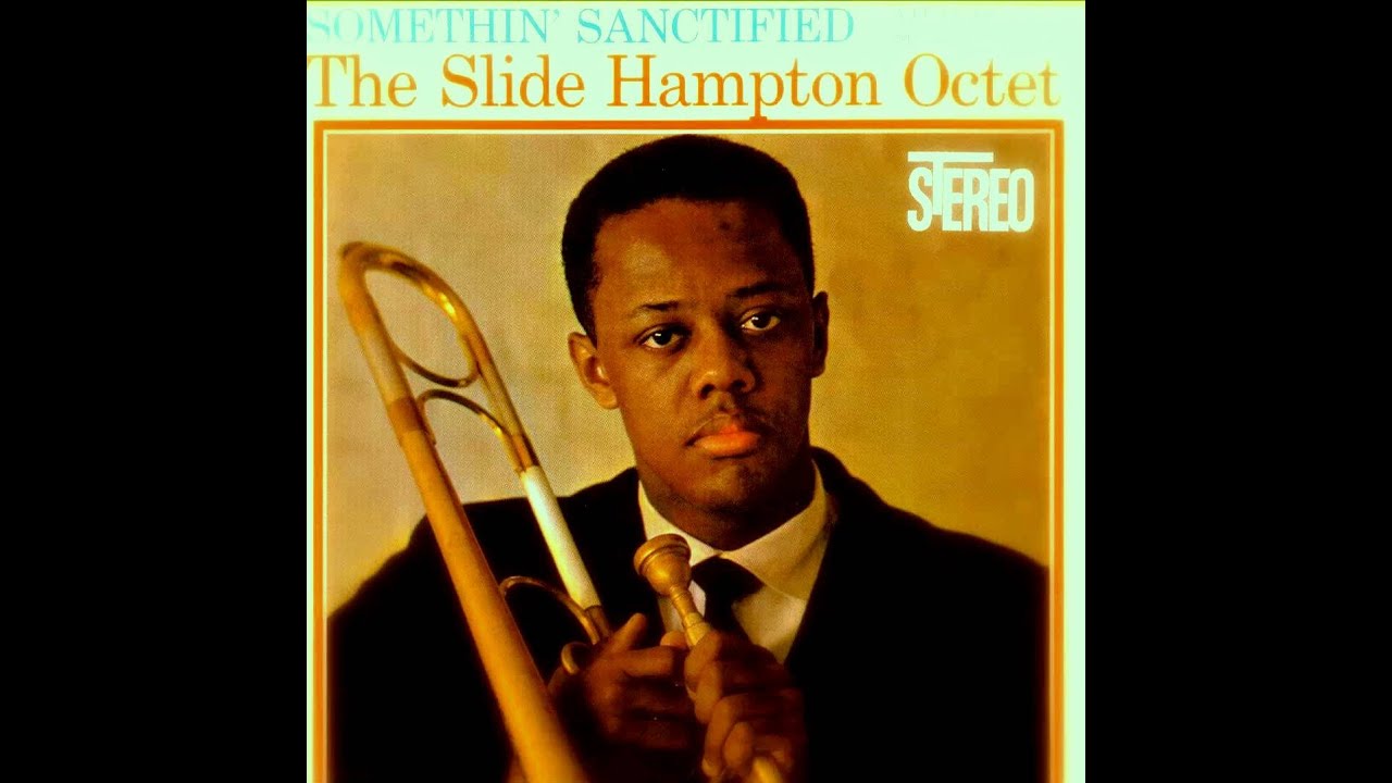 The Slide Hampton Octet - Milestones - YouTube