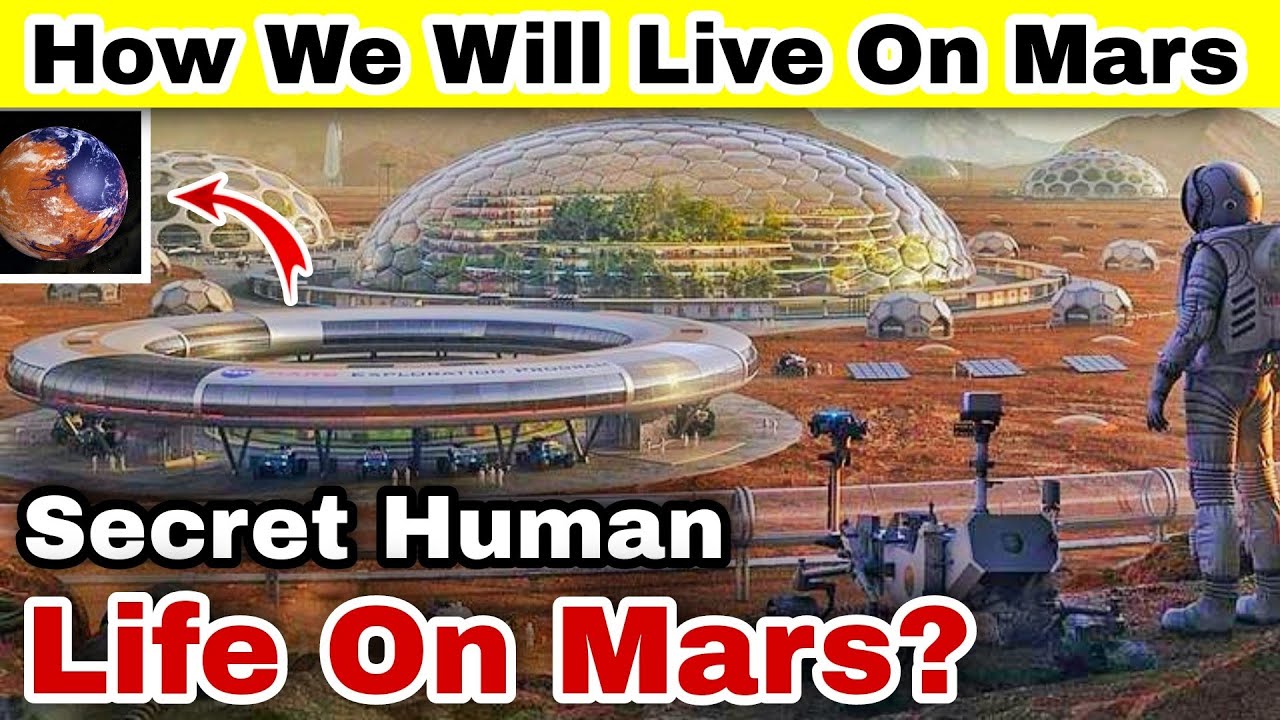 NASA Revealed Secretly How Human Will Be Living On Mars (Human On Mars ...