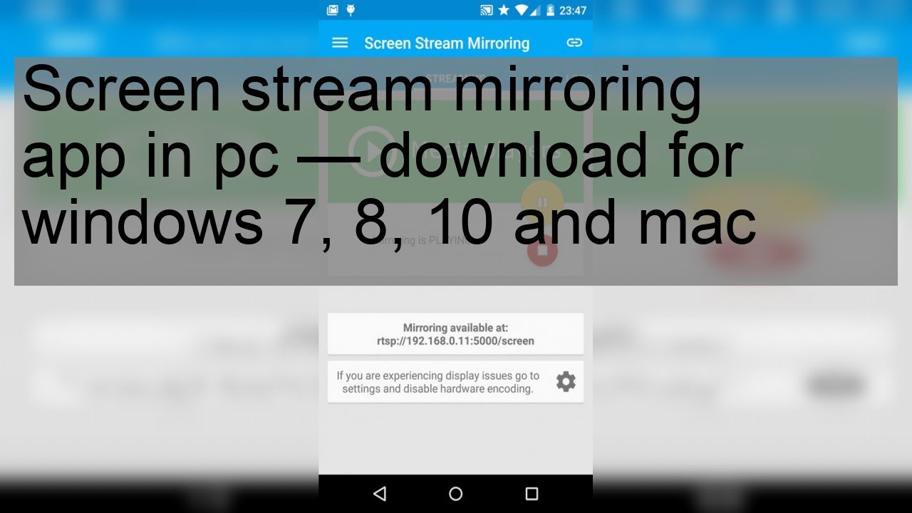 Screen stream mirroring app in pc — download for windows 7, 8, 10 and ...