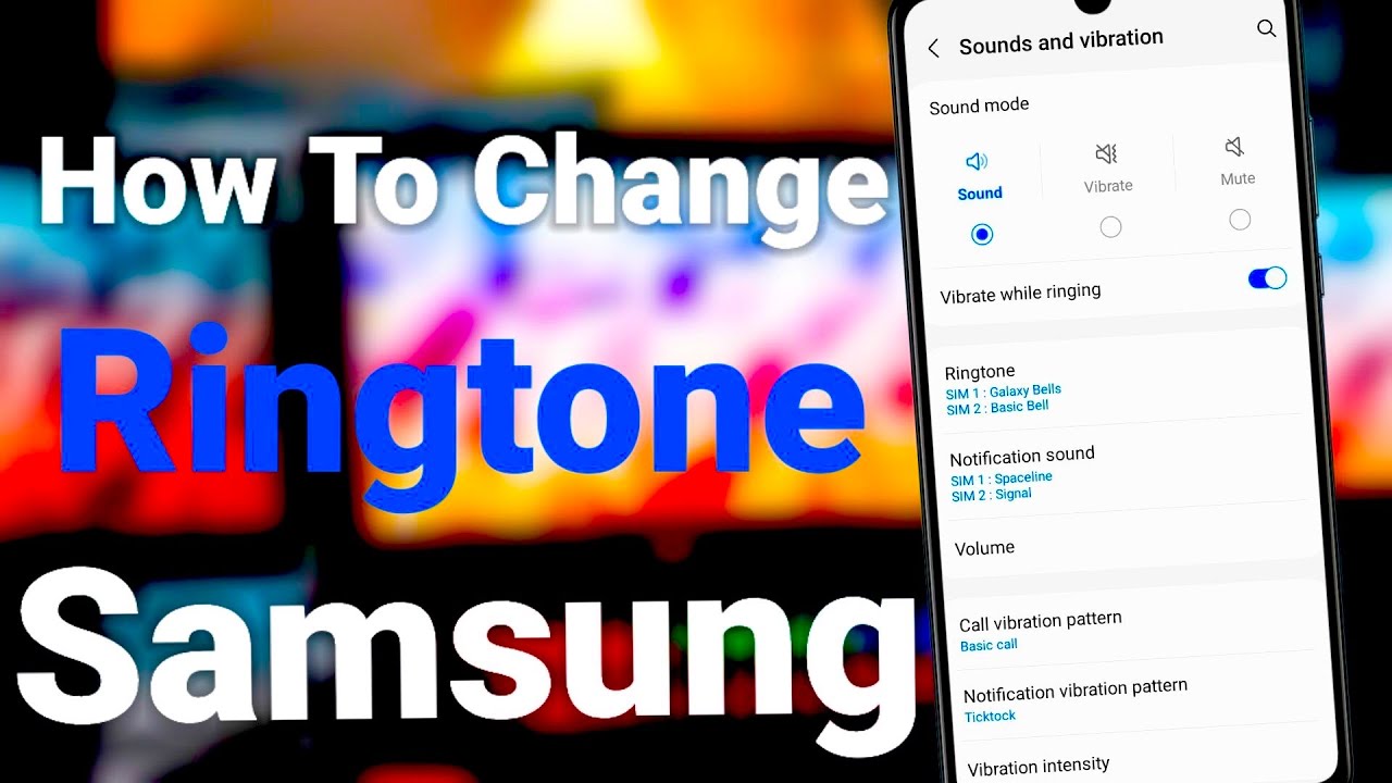 How To Change Ringtone Any Samsung Mobile || #devicecare - YouTube