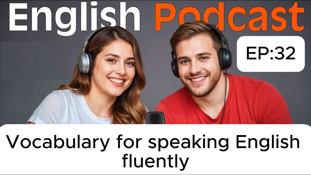 Vocabulary for speaking English fluently: Daily Conversations for ...