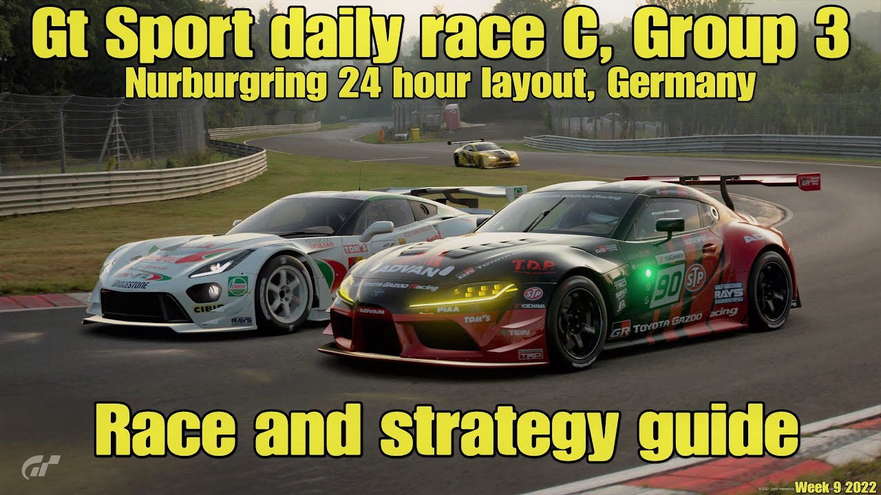 Gt Sport daily race C race and strategy guide...Group 3...Nurburgring ...