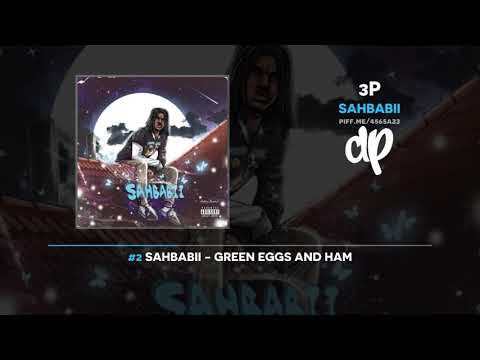 SahBabii - 3P (FULL EP)