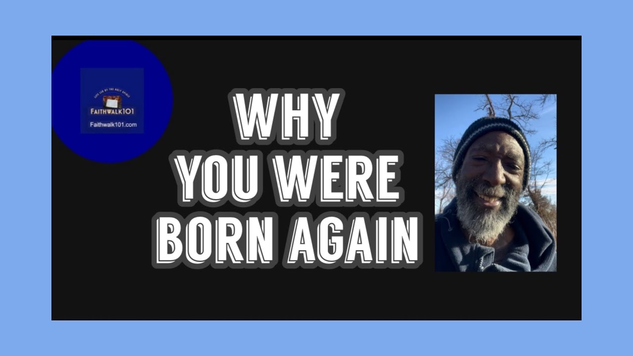 Why you were born again - YouTube