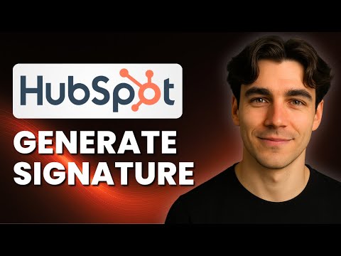 How To Use HubSpot Email Signature Generator (Tutorial 2025)