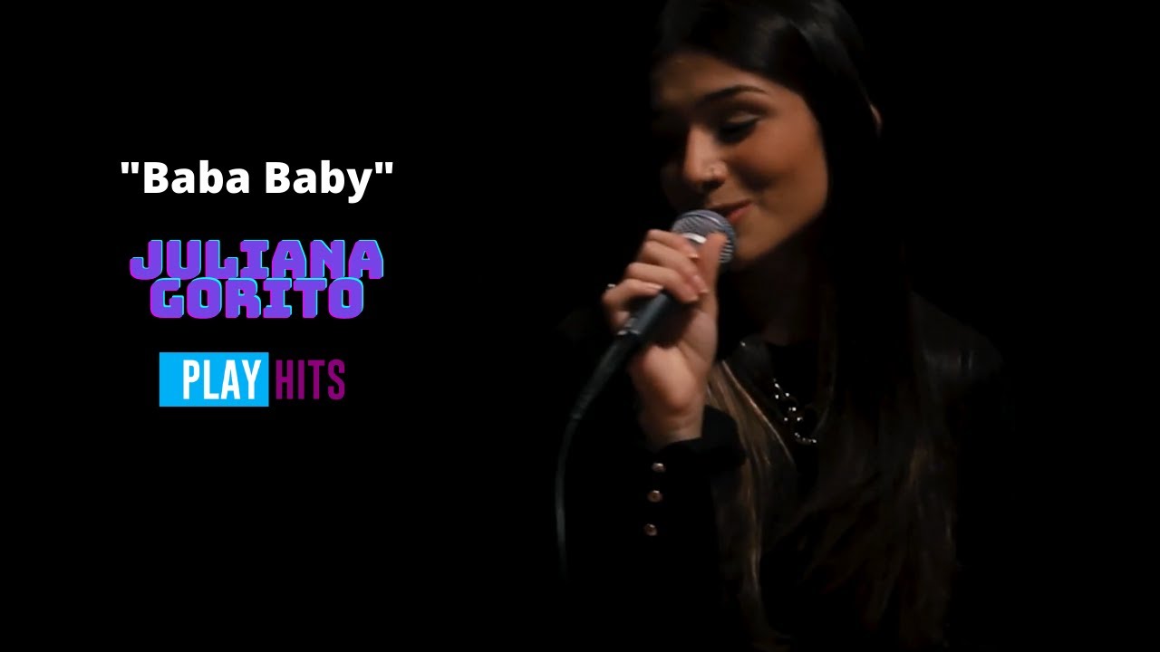 Kelly Key - Baba Baby | Juliana Gorito | Cover | Play Hits Br - YouTube