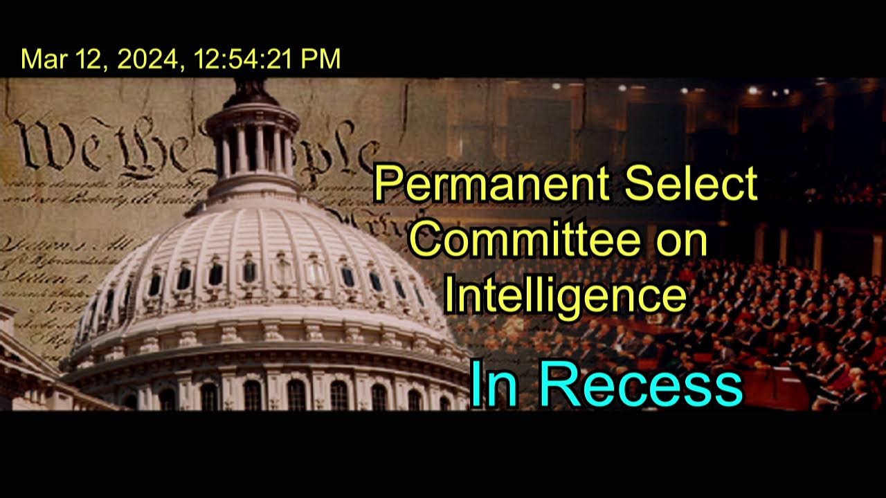 HPSCI Open Event: Annual Threat Assessment Hearing - YouTube
