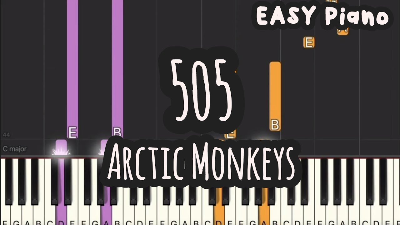 Arctic Monkeys - 505 (Easy Piano, Piano Tutorial) Sheet - YouTube