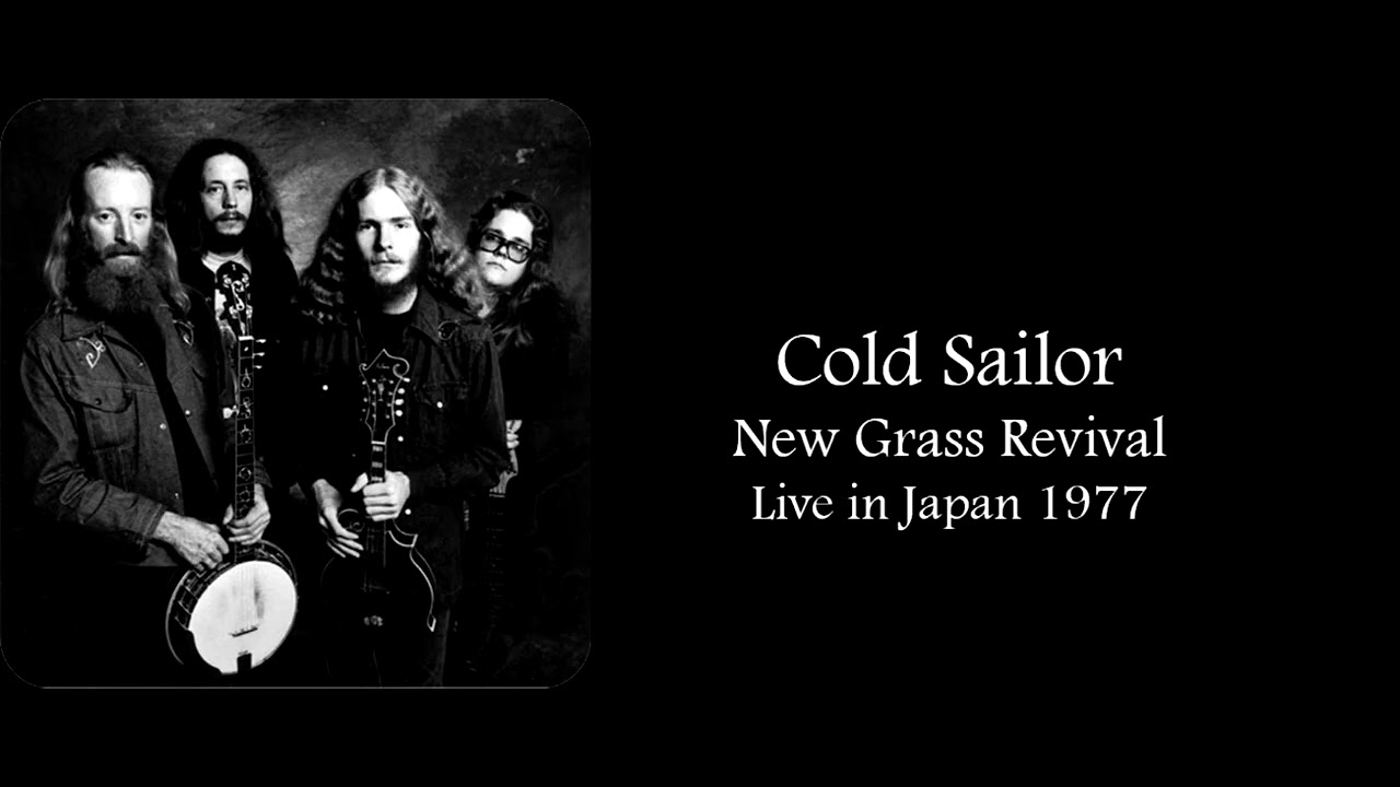Cold Sailor - New Grass Revival - YouTube