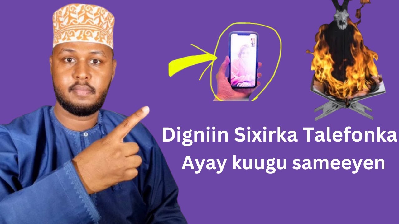 Digniin #Talefoonka # Ayay sixir kugu sameeyen - YouTube