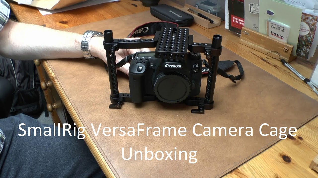Unboxing SmallRig VersaFrame Camera Cage - 1584 - YouTube