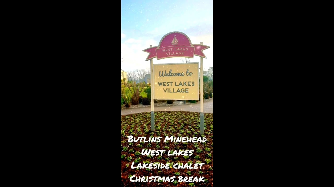 Butlins Minehead - West Lakes - Lakeside Chalet - Christmas Break - YouTube