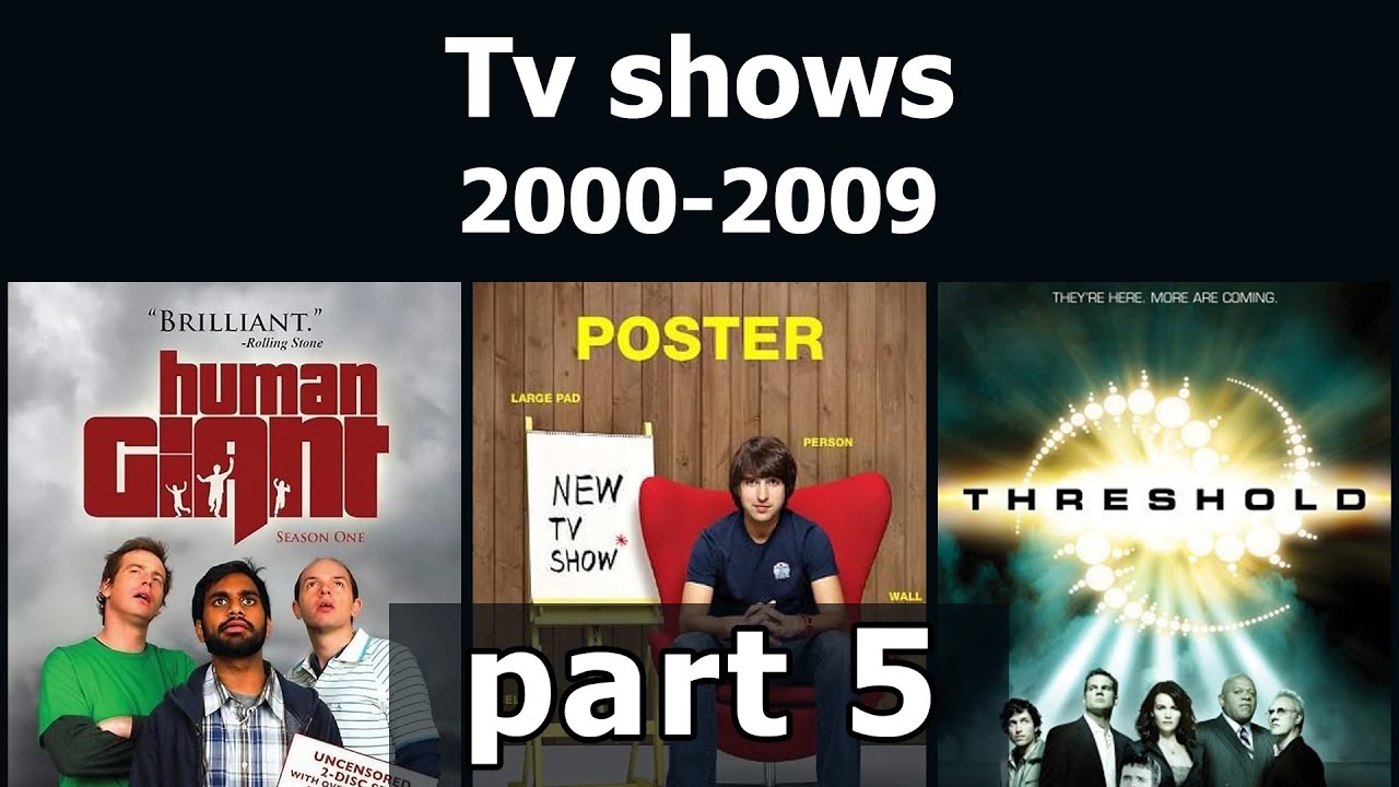 Tv shows from the 2000s - part 5 - YouTube