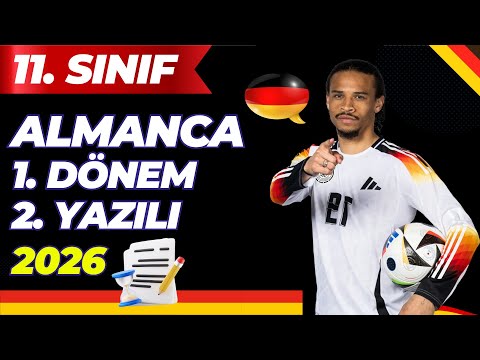 Almanca Sınavına Hazırlık | 11. Sınıf 1. Dönem 2. Yazılı | 2026